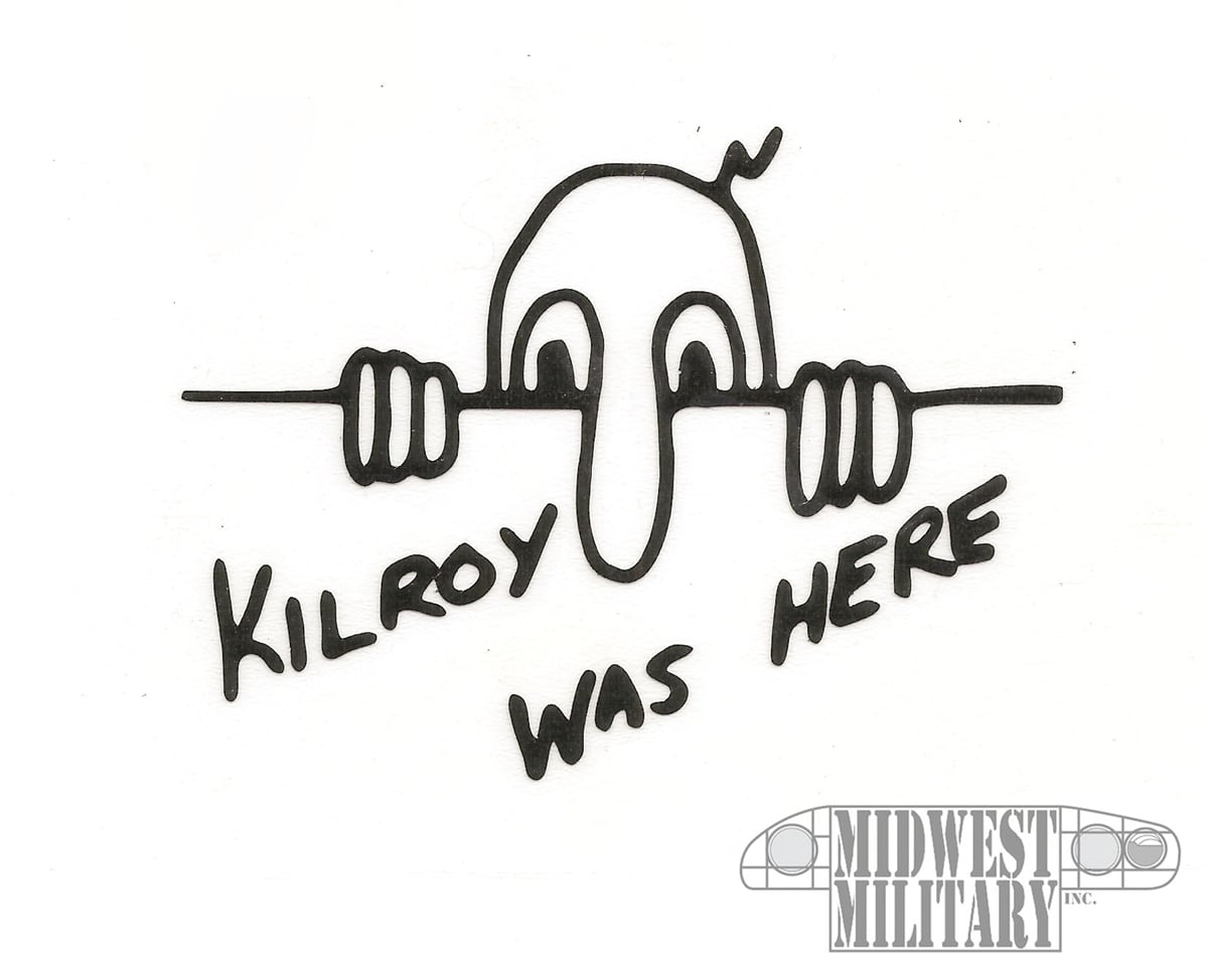 KILROY WAS HERE, DECAL