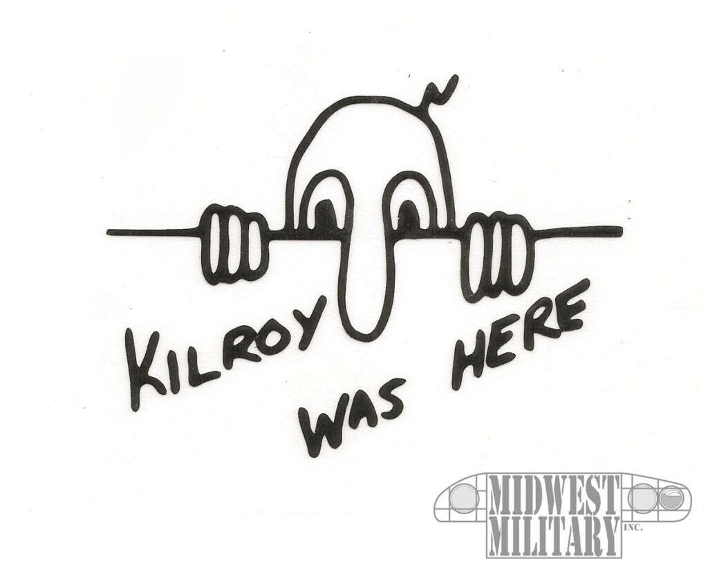 KILROY WAS HERE, DECAL